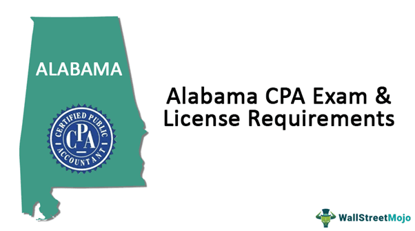 Alabama CPA Exam and License Requirements [2023]