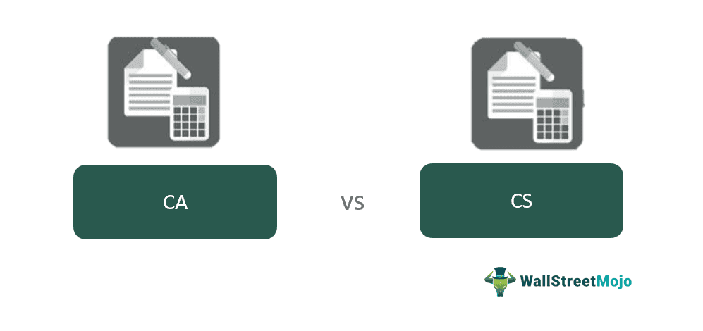 CA vs CS - Top 8 Differences (Updated for 2022)