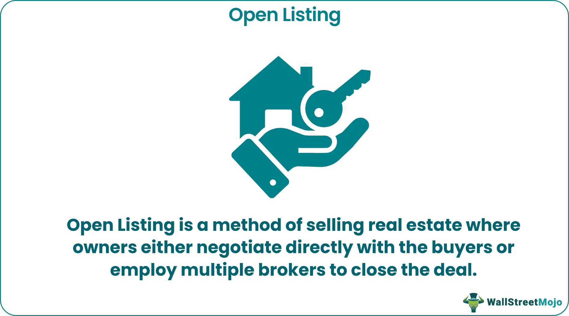 Open Listing - Definition, Real Estate, Example, How it Works?