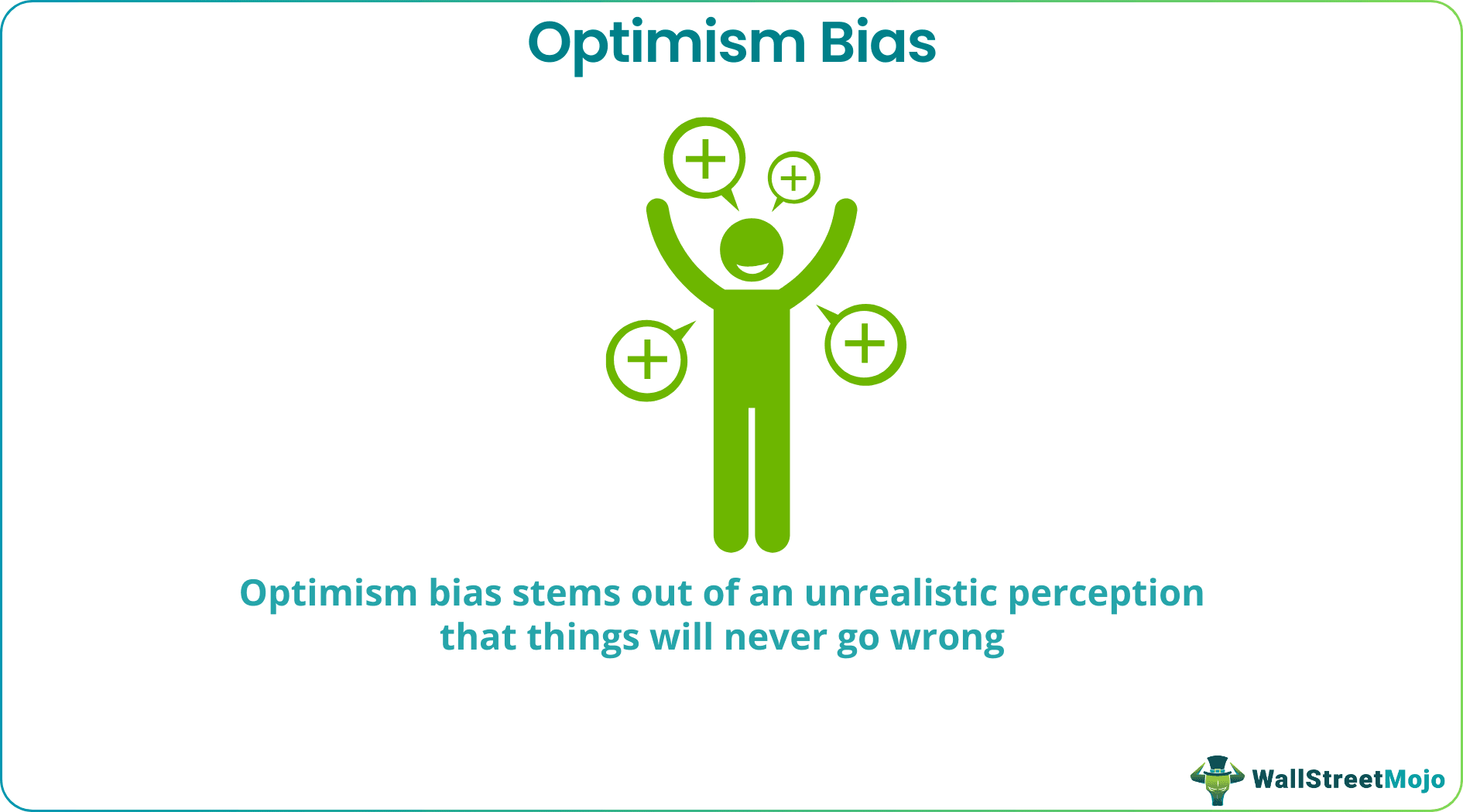 Optimism Bias - Definition, Explanation, Examples, How to Avoid?
