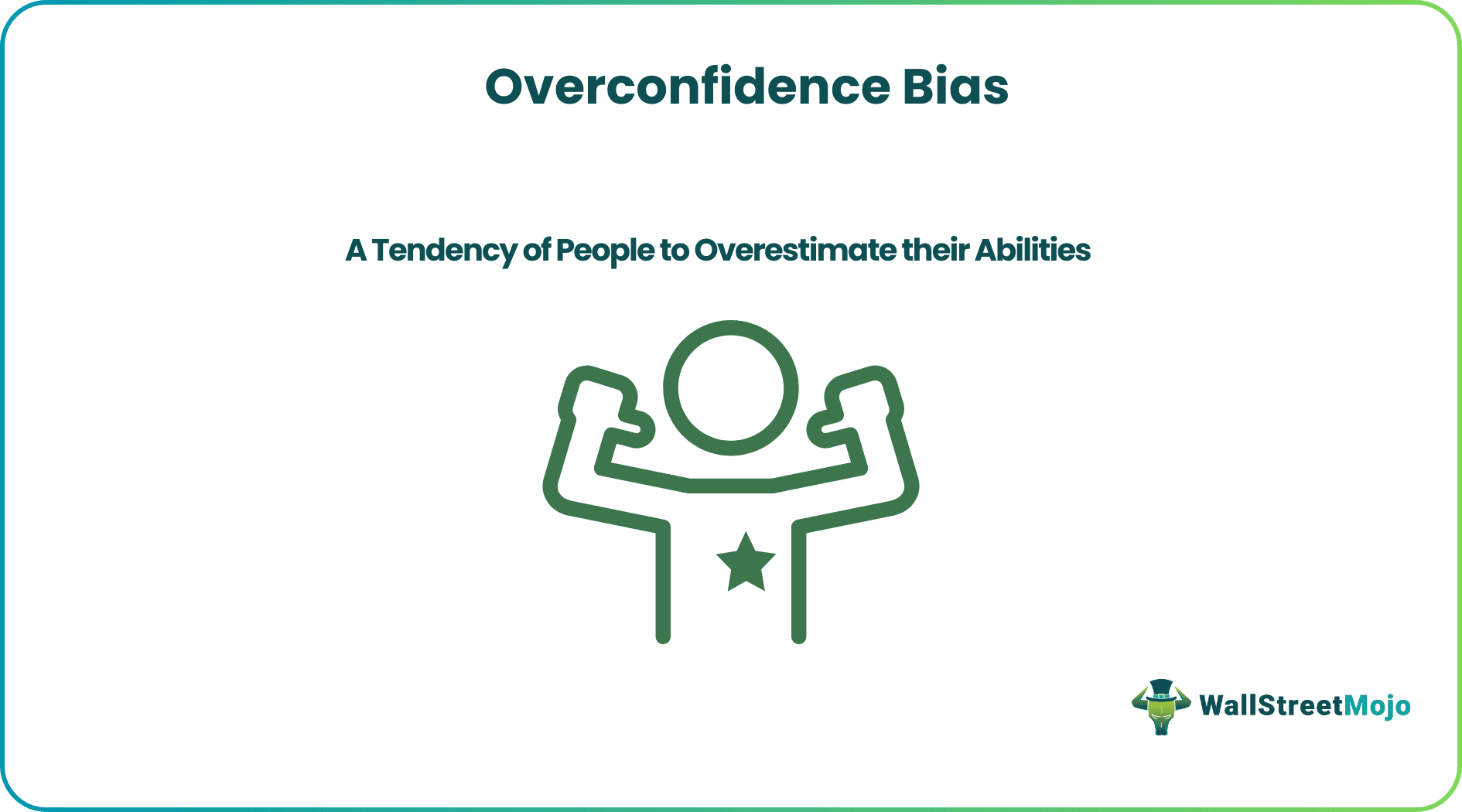 Overconfidence Bias - What Is It, Examples, How To Avoid