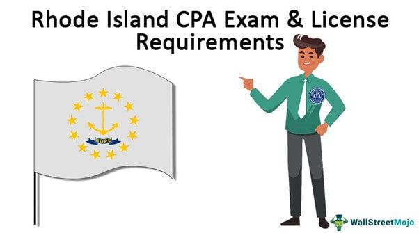 Rhode Island CPA Exam & License Requirements [2023]